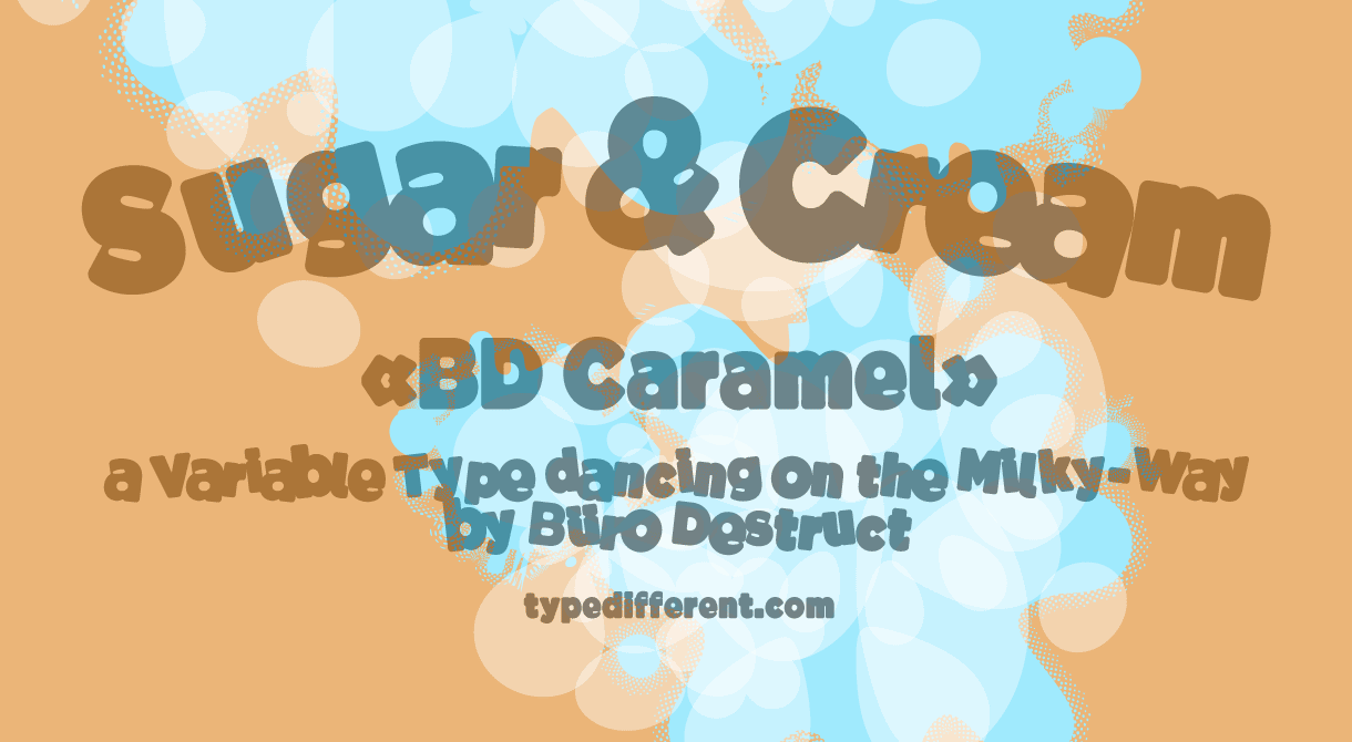 Typedifferent - BD Caramel
